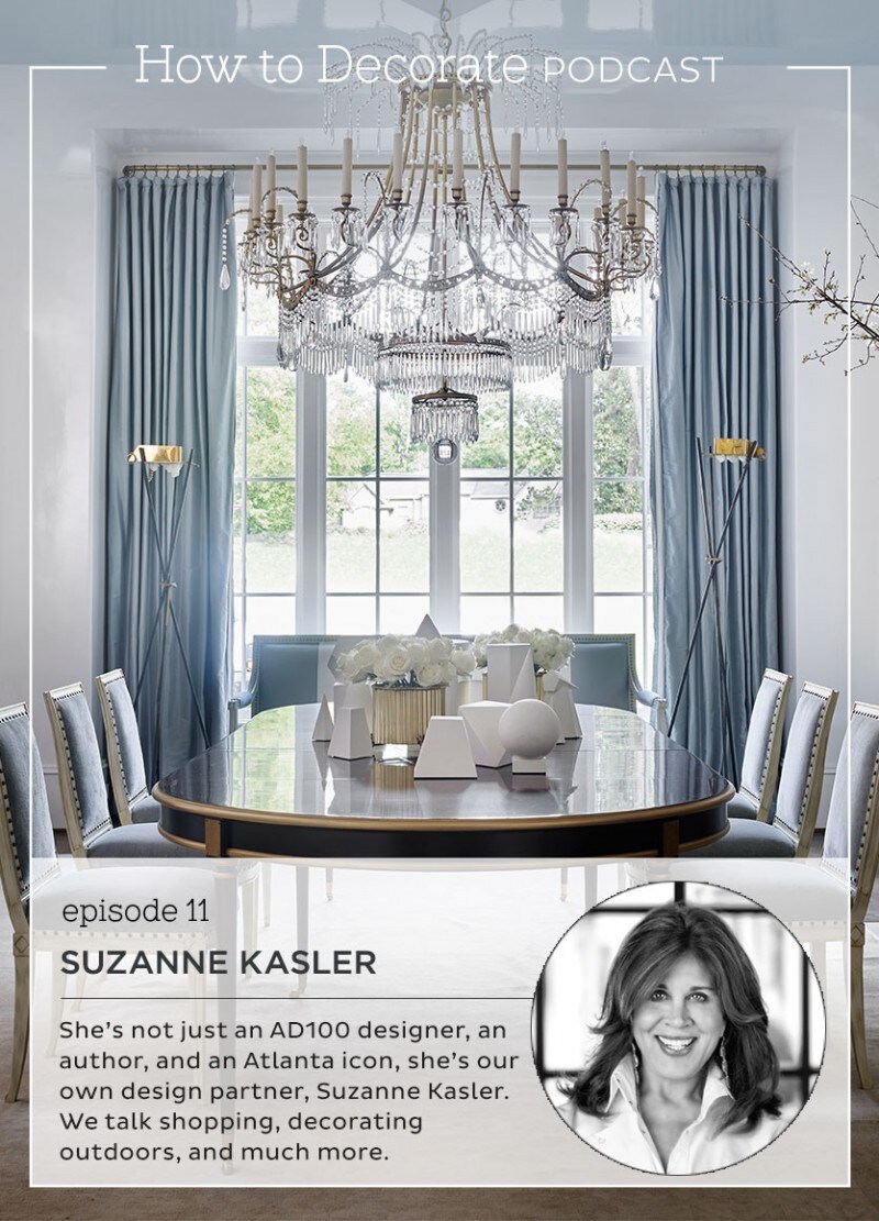 Suzanne Kasler | How to Decorate Podcast